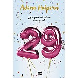 Reseña 29¿Y si pudieras volver a ser joven? De Adena Halpern